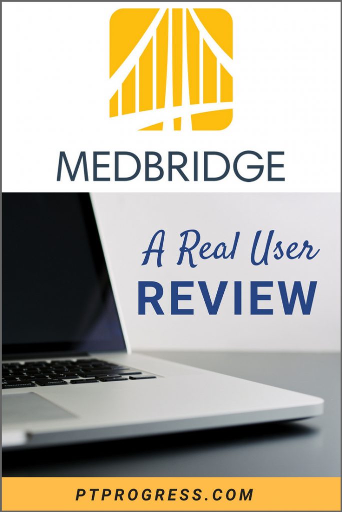 MedBridge Promo Code: "PTProgress" Save $101 on Medbridge!
