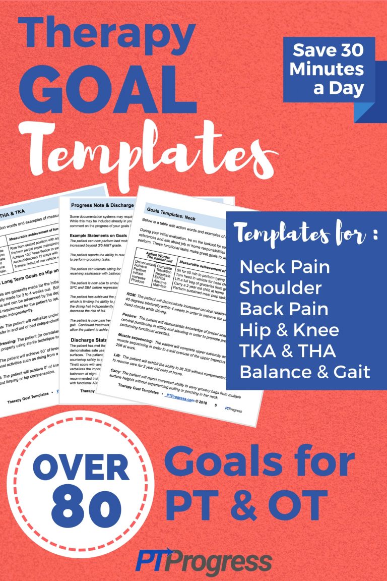Physical Therapy and Occupational Therapy Goal Templates