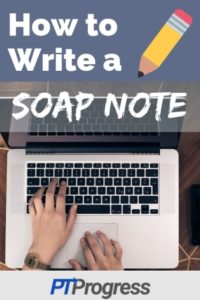 Occupational and Physical Therapy Soap Note Example