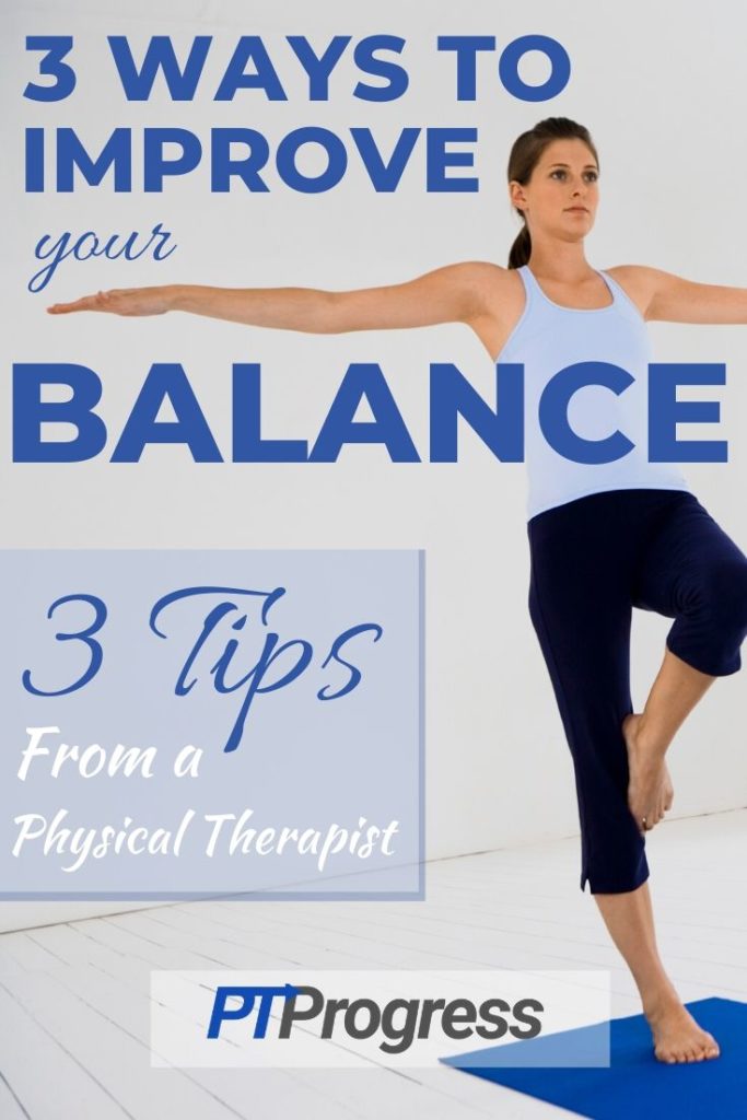 Top 3 Ways to Improve Your Balance Top 3 Ways to Improve Your Balance