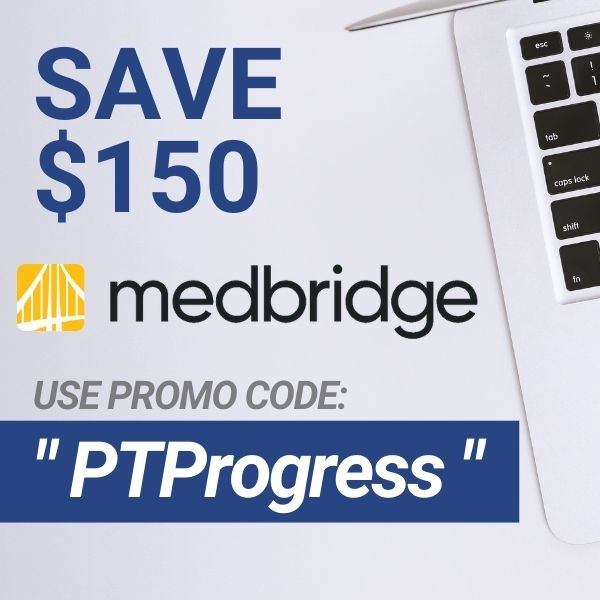 MedBridge Promo Code: $175 Discount on CEUs- Best Deal in 2021!